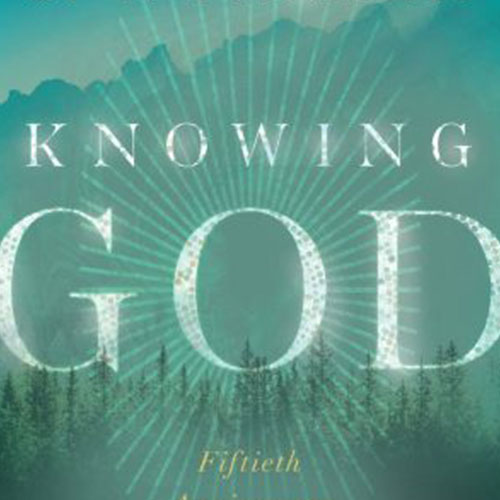 Knowing God - Reach and Teach